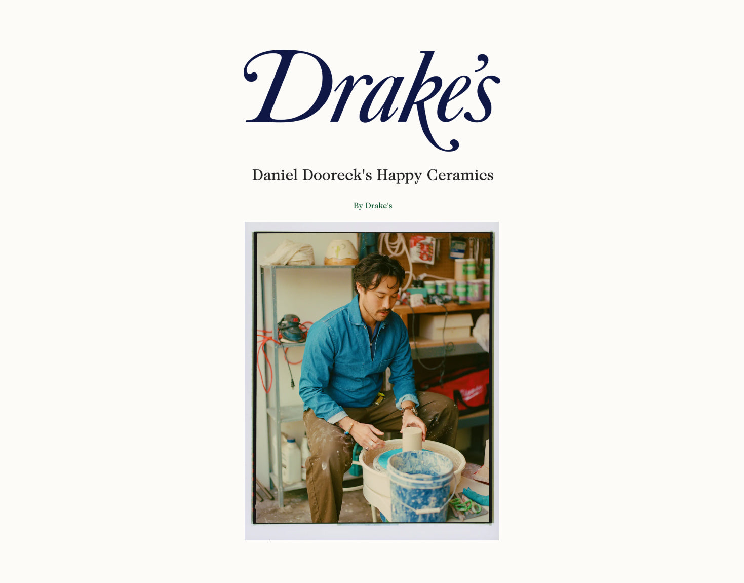 Drake's Diary – Daniel Dooreck's Happy Ceramics – Danny D's Mud Shop